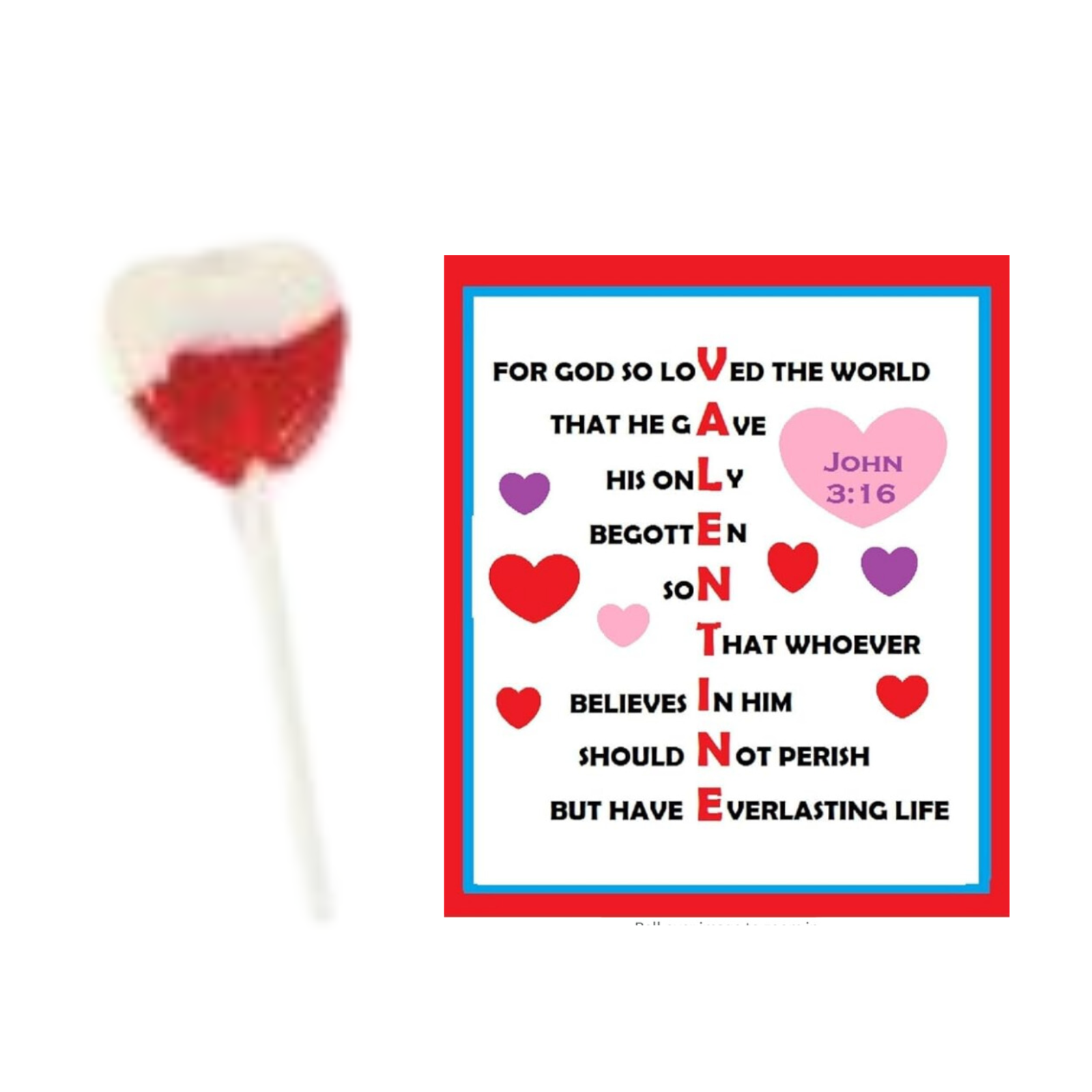 Bible Verse John 3:16 Valentine Exchange Candy And Cards With Heart Lo ...